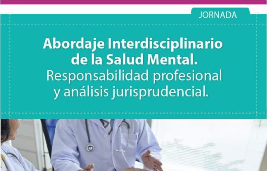 Se realizará un “Abordaje interdisciplinario de la salud mental ...